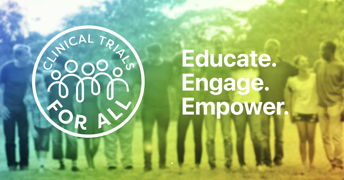 Join the Cause | Clinical Trials For All